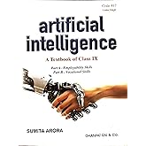 Artificial Intelligence A Textbook of Class 10 Part A & B - CBSE - by Sumita Arora (2025-26 ...