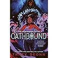 Oathbound (Volume 3) (The Legendborn Cycle) : Deonn, Tracy: Amazon.co.uk: Books