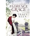 Die zwei Leben der Florence Grace: Roman : Rees, Tracy, Peschel ...