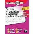 Amazon.fr - Le Volum' BTS - SP3S - Services et prestations des secteurs sanitaire et social ...