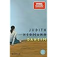 Daheim: Roman : Hermann, Judith: Amazon.de: Bücher