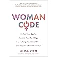 Womancode: Perfect Your Cycle, Amplify Your Fertility, Supercharge Your ...