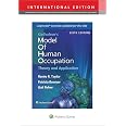 Kielhofner's Model of Human Occupation: Theory and Application ...