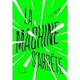 La machine s’arrête : Forster, E. M., Thiesset, Pierre, Gruca, Philippe ...