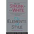 The Elements of Style: Amazon.co.uk: Strunk, William, White, E ...