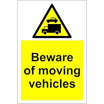 Caution moving vehicles beware of vehicles reversing sign - 1.2mm rigid ...