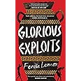 Glorious Exploits: A bold and funny Sunday Times bestselling debut ...