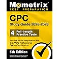 Buy CPC Study Guide 2025-2026 - 4 Full-Length Practice Tests, Secrets ...