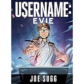 Username: Evie: Amazon.co.uk: Sugg, Joe: 9780762460106: Books