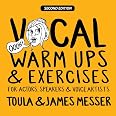 Buy Vocal Warm Ups & Exercises For Actors, Speakers & Voice Artists ...