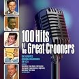 100 Hits Of The Great Crooners [4CD Box Set]: Amazon.co.uk: CDs & Vinyl