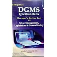 MINE MANAGEMENT, LEGISLATION AND GENERAL SAFETY (FOR FIRST CLASS AND ...