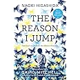 The Reason I Jump: one boy's voice from the silence of autism: Amazon ...