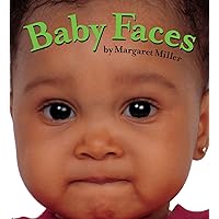 Baby Faces (Look Baby! Books) : Miller, Margaret, Miller, Margaret ...