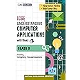ICSE Understanding Computer Applications with BlueJ for Class 10, Including Competency Focused ...
