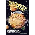 The New World of Mr Tompkins: George Gamow's Classic Mr Tompkins in ...