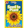 Seed to Plant: Level 2 (National Geographic Readers) : National ...