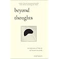 Buy Beyond Thoughts: An Exploration Of Who We Are Beyond Our Minds Book ...