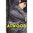 alias Grace: Roman : Atwood, Margaret, Walitzek, Brigitte: Amazon.de: Bücher