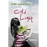 Cold Light: Amazon.co.uk: Ashworth, Jenn: 9781444721447: Books