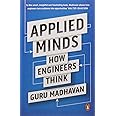 Buy Applied Minds (PB): How Engineers Think Book Online at Low Prices in India | Applied Minds ...