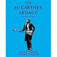 The McCartney Legacy: Volume 1: 1969 – 73: Amazon.co.uk: Kozinn, Allan ...