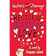 Hector and the Secrets of Love: Hector's Journeys 2: Amazon.co.uk ...