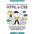 Amazon.it: Imparare a programmare con HTML e CSS - Gigliotti, Gabriele, Tartarotti, Stefano - Libri