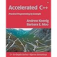 Accelerated C++: Practical Programming by Example [Lingua inglese ...