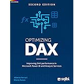 Definitive Guide to DAX, The: Business intelligence for Microsoft Power BI, SQL Server Analysis ...