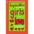 Girls In Love: Rediscover the Girls series from the bestselling author ...