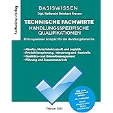 Technische Fachwirte: Handlungsspezifische Qualifikationen: Die Zusammenfassung : Fresow ...