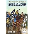 Buy Warrior Queen - Rani Sada Kaur Book Online at Low Prices in India ...