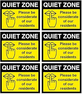 Pack of 6 Quiet Zone Signs Please be Considerate of Our Residents Size ...