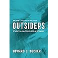 Outsiders: Studies in the Sociology of Deviance: Amazon.co.uk: Becker ...