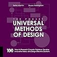 The Pocket Universal Methods of Design: 100 Ways to Research Complex ...