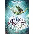 Alea Aquarius 2. Die Farben des Meeres : Stewner, Tanya, Carls, Claudia ...