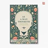 As a Man Thinketh : James Allen: Amazon.in: Books