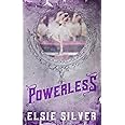 Powerless (Special Edition) Chestnut Springs 3 : Elsie Silver: Amazon.in: Books