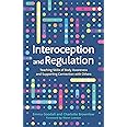 Interoception and Regulation: Teaching Skills of Body Awareness and ...