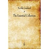 The Neville Goddard Deluxe Collection: All 14 Books By A New Thought ...