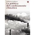 La politica del cambiamento climatico : Giddens, Anthony, Barile, G ...