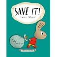 Save It! (A Moneybunny Book) : McLeod, Cinders, McLeod, Cinders: Amazon ...