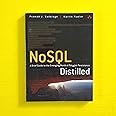 NoSQL Distilled: A Brief Guide to the Emerging World of Polyglot ...