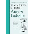 Amy & Isabelle: Amazon.co.uk: Strout, Elizabeth: 9781398532762: Books