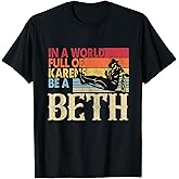 Womens In A World Full Of Karens Be A Beth Cowgirl Western T-Shirt : Amazon.co.uk: Fashion