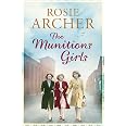 The Munitions Girls: The Bomb Girls 1: a gripping saga of love ...