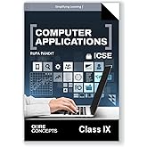 Oswal Computer Applications Textbook for ICSE Class 10 : By Rupa Pandit ...