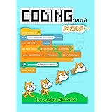 Imparare a programmare con Scratch: il manuale per programmatori dai 9 ...