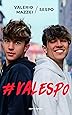 Amazon.it: #VALESPO - Mazzei, Valerio, Sespo - Libri